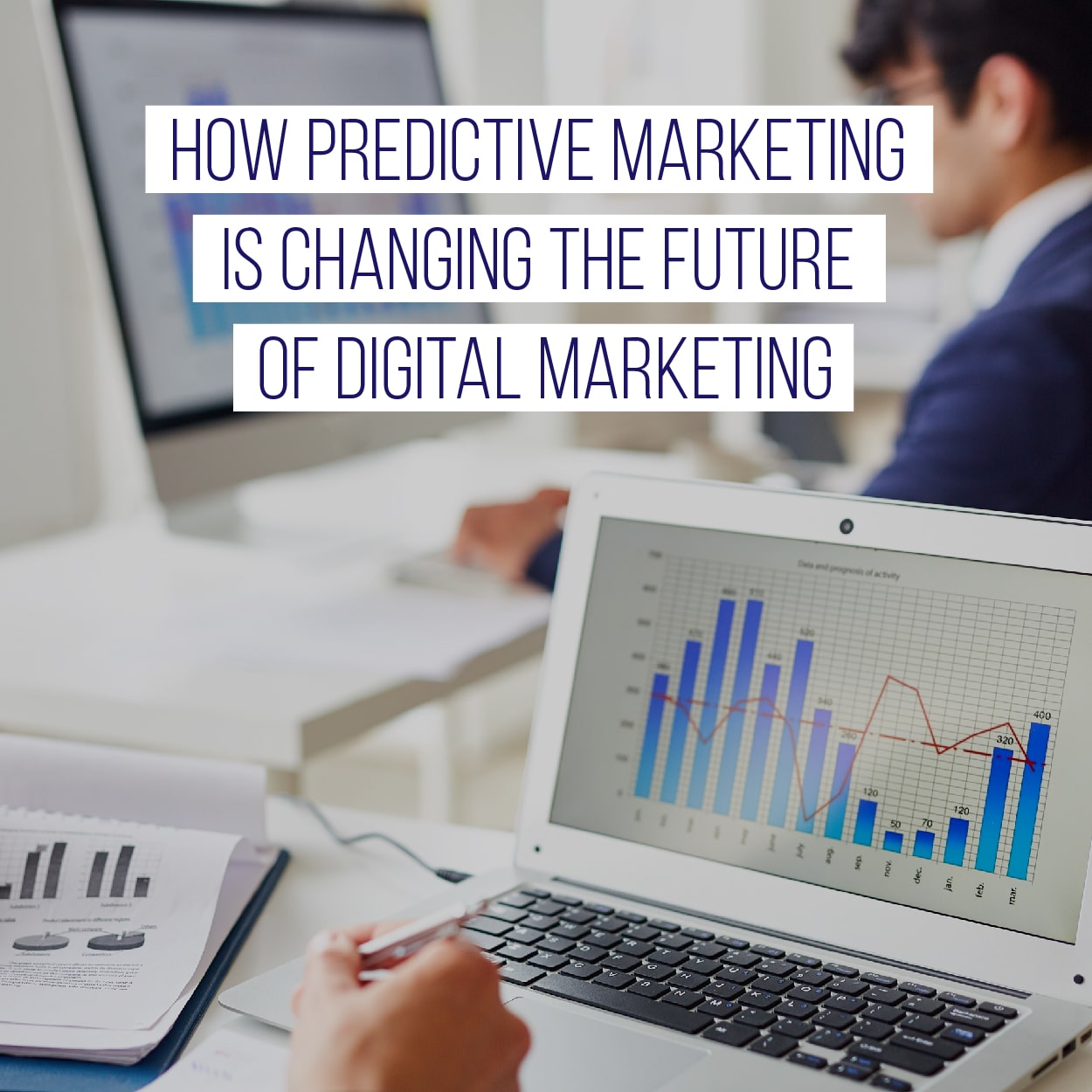 Impact of Predictive Marketing on Future Digital Marketing